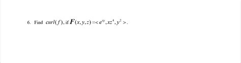 Solved Find Curl If F X Y Z Chegg