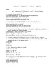 ECON331 Test 1 Sample Questions ECON 331 SPRING 2011 EXAM 1 30 POINTS Name MULTIPLE CHOICE