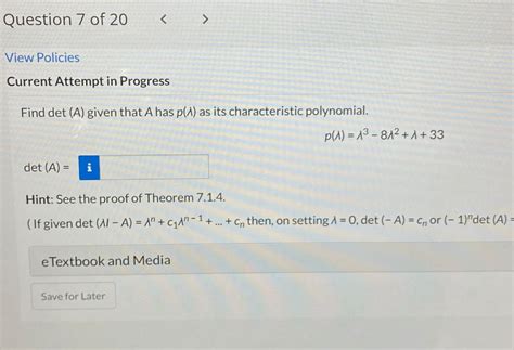 Solved Question 7 of 20 View Policies Current Attempt in | Chegg.com