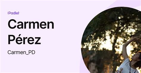 Carmen Pérez Carmenpd Profile Padlet