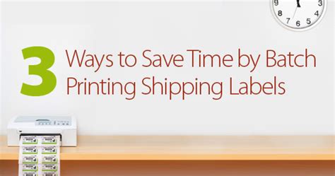 Ways To Save Time By Batch Printing Shipping Labels