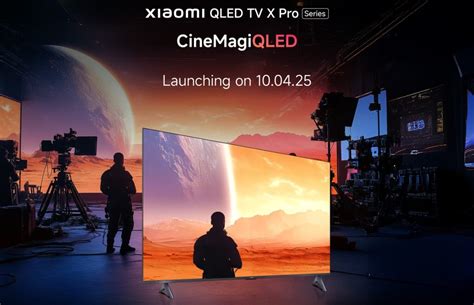 Xiaomi QLED TV X Pro Series Launching In India On April 10