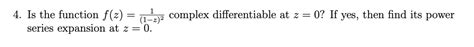 solved show that the function f z x 2 sin 1 x is real