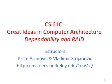 Cs 61 C Great Ideas In Computer Architecture