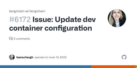 Issue Update Dev Container Configuration · Issue 6172 · Langchain Ai