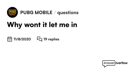 Why Wont It Let Me In Pubg Mobile