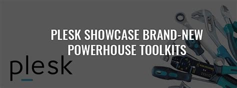 Innovative Plesk Toolsets And Enhancements Webhostingpeople Blog