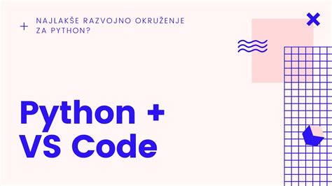 Python VS Code kako instalirati razvojno okruženje YouTube