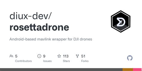 GitHub Diux Dev Rosettadrone Android Based Mavlink Wrapper For DJI Drones