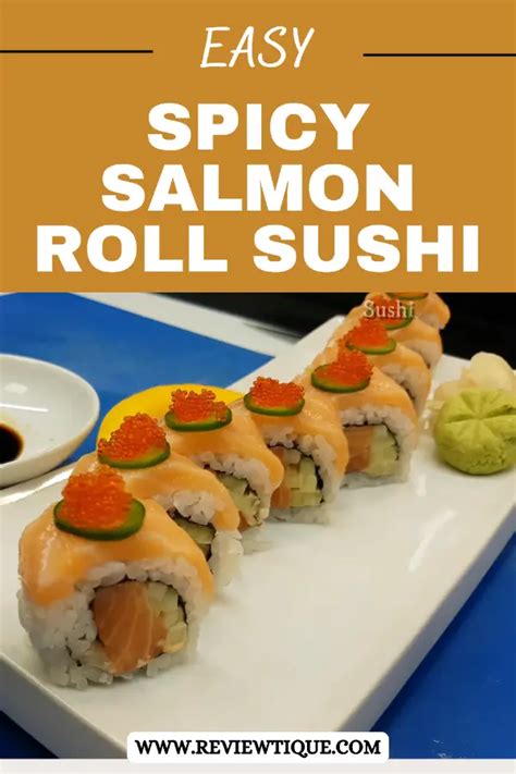 Spicy Salmon Roll Sushi Recipe