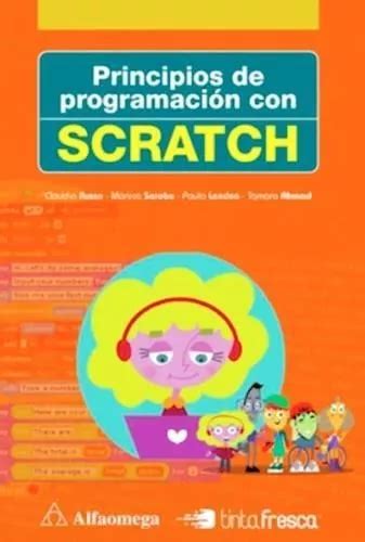 Libro Escolar Principios De Programación Con Scratch Cuotas Sin Interés
