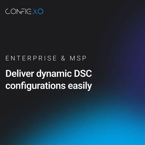 xoap on linkedin dsc xoap configxo configurationmanagement powershell