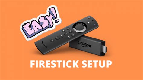 How To Setup Your Firestick For The First Time Easy To Follow Guide