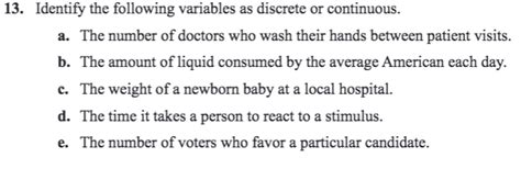 Solved Identify The Following Variables As Discrete Or Chegg