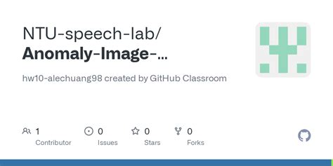 GitHub NTU Speech Lab Anomaly Image Detection Hw Alechuang Created By GitHub Classroom
