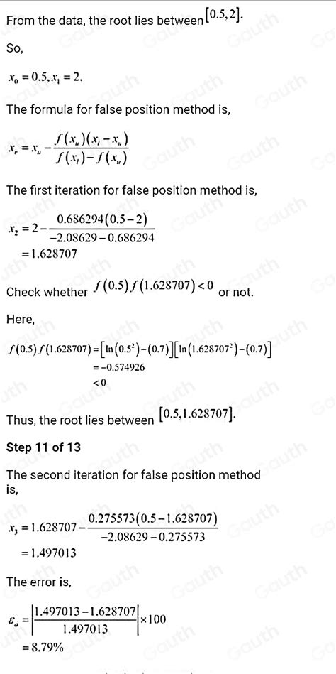 Solved 2 Determine The Positive Real Root Of In X 2 0 7 Using Three Iterations Of The False