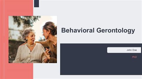Behavioral Gerontology PPT Structure ACP PPT Template