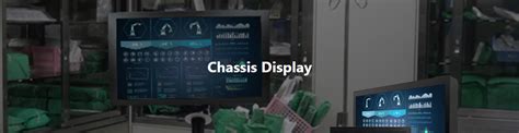 Chassis Display
