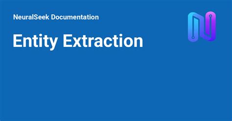 Entity Extraction Neuralseek Documentation