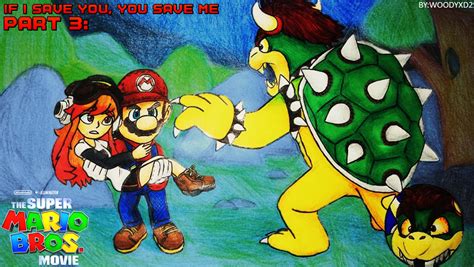 if i save you you save me part 3 movie version by woodyxd2 on deviantart