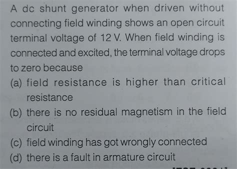 Solved A Dc Shunt Generator When Driven Without Connecting Chegg