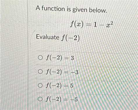 Solved A Function Is Given Below F X X Evaluate Chegg