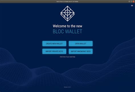 Introducing Bloc Gui Electron Wallet For Desktop By Blocmoney Medium