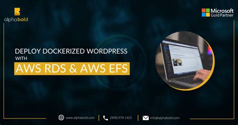 Deploy Dockerized Wordpress With Aws Rds And Aws Efs