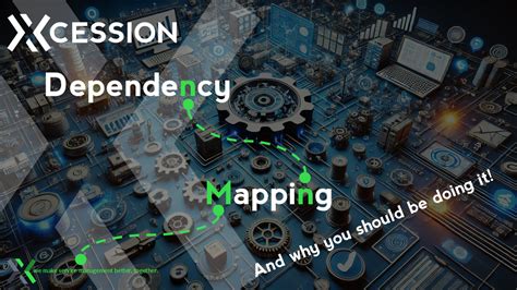 Dependency Mapping In Complex Service Management