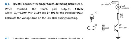 Solved Q 1 15 ﻿pts ﻿consider The Finger Touch Detecting