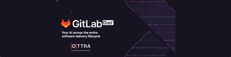Gitlab Duo Your Ai Across The Entire Software Delivery Lifecycle