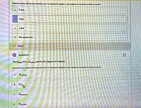 Selected Answer Will Be Automatically Saved For Keyboard Navigation Press Up Down Arrow Keys