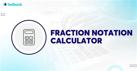 Fraction Notation Calculator Convert The Given Decimal Into Fraction