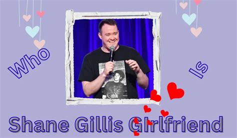 Who Is Comedian Shane Gillis Girlfriend And What S With All Of The Secrecy Scoop Hoop