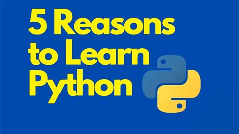 Top 5 Reasons For Learning Python Python Development Justwebdevelopment