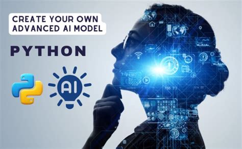 Build An Advanced Ai Model Using Python By Ameurkaouane Fiverr