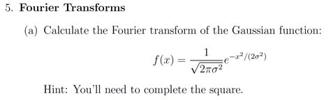 solved 5 fourier transforms a calculate the fourier