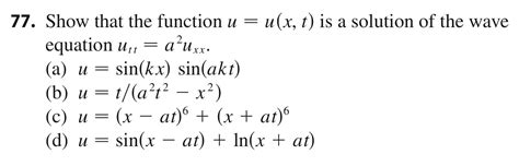 Solved Show That The Function U U X T Is A Solution Of Chegg Com