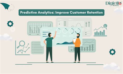 Predictive Analytics Improve Customer Retention Digiello