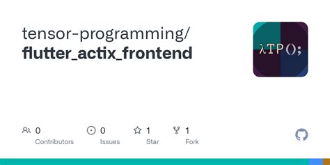 Flutteractixfrontendlibmaindart At Master · Tensor Programming
