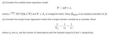Solved A Consider The Multiple Linear Regression Model Y