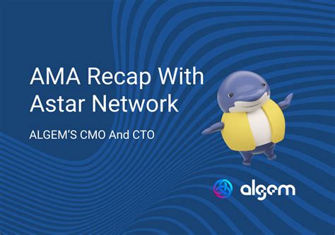 Algem Ama With Astar Network Algem Blog