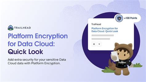 Stay Secure And Compliant With Platform Encryption For Data Cloud