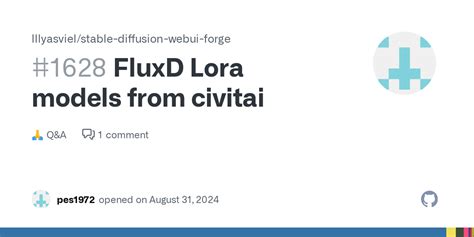 FluxD Lora Models From Civitai Lllyasviel Stable Diffusion Webui Forge Discussion GitHub