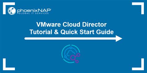 VMware Cloud Director Tutorial Quick Start Guide Cộng Đồng Linux