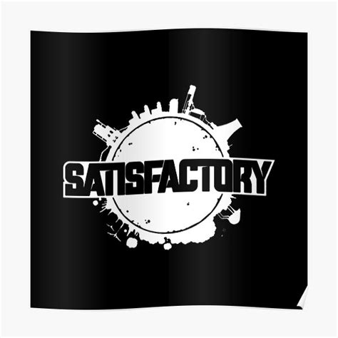 satisfactory early access logo poster for sale by nasoyaslo redbubble