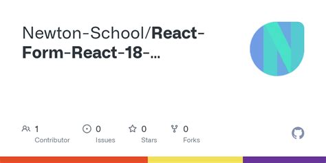 Github Newton Schoolreact Form React 18 Boilerplate