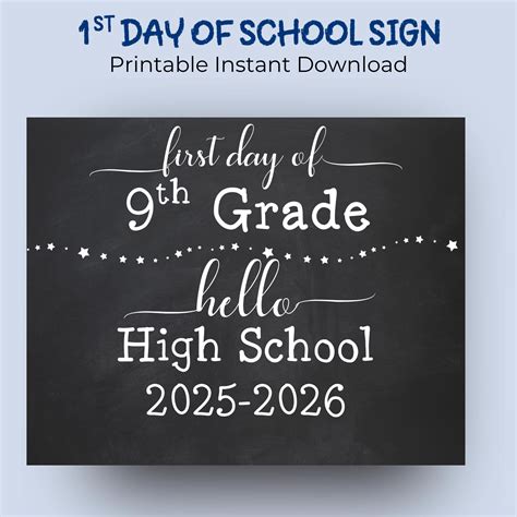 First Day Of 9th Grade Sign Printable First Day Of Ninth Grade Sign