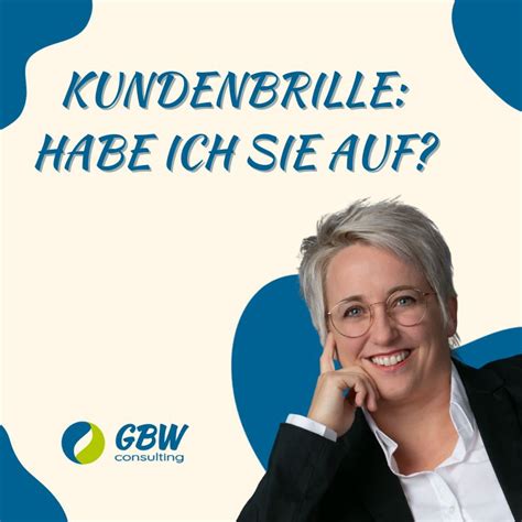 Kundenbrille Habe Ich Sie Auf In Meinen Augen Geht Es Im Handel Nicht