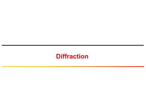 Diffractionppt Physics Science